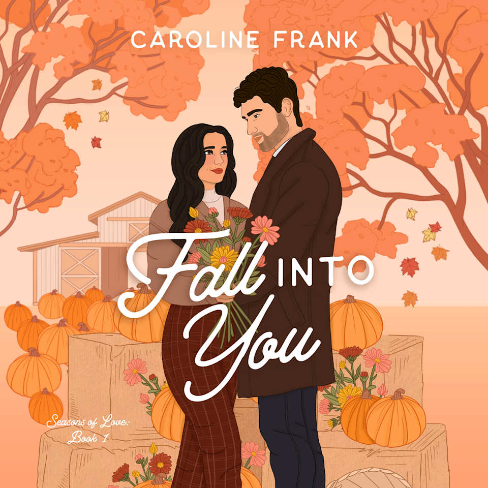 Fall Into You by Caroline Frank - Audiobook