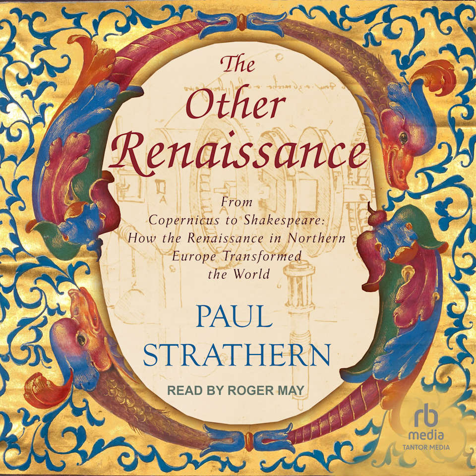 The Other Renaissance by Paul Strathern - Audiobook
