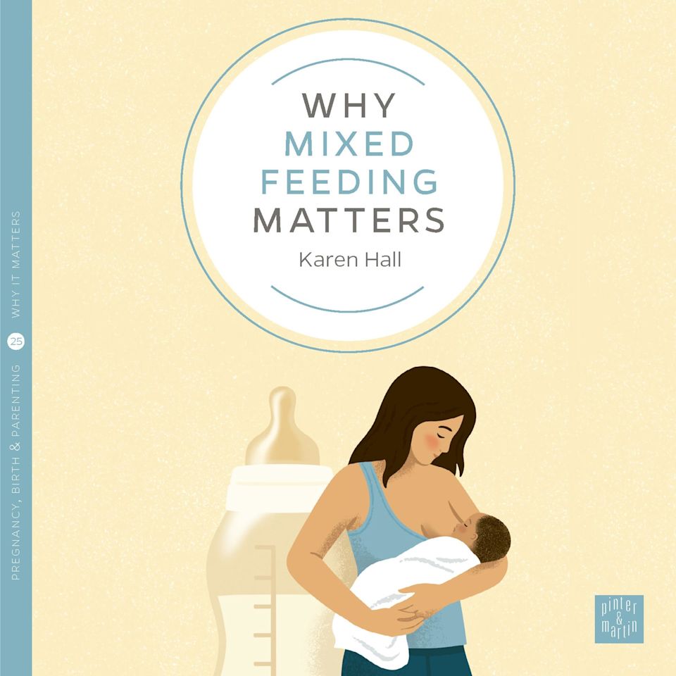 Why Mixed Feeding Matters by Karen Hall - Audiobook