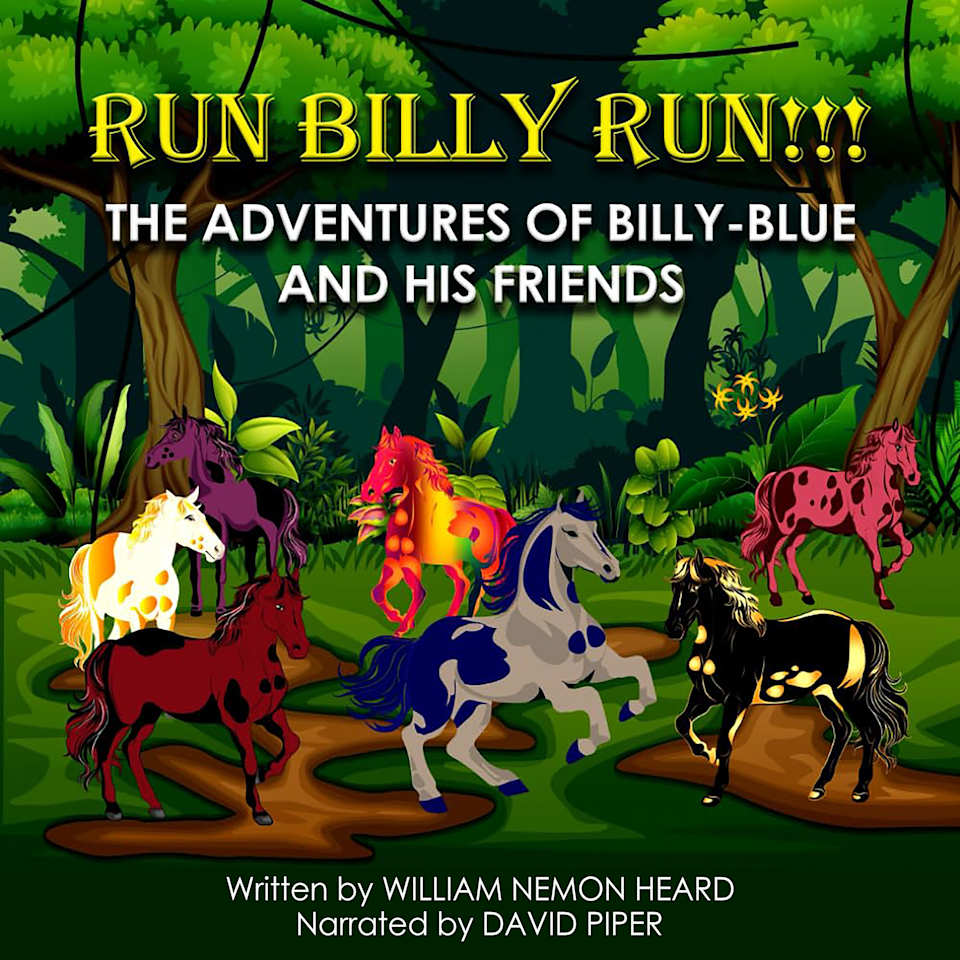 Run Billy Run!!! by William Nemon Heard - Audiobook