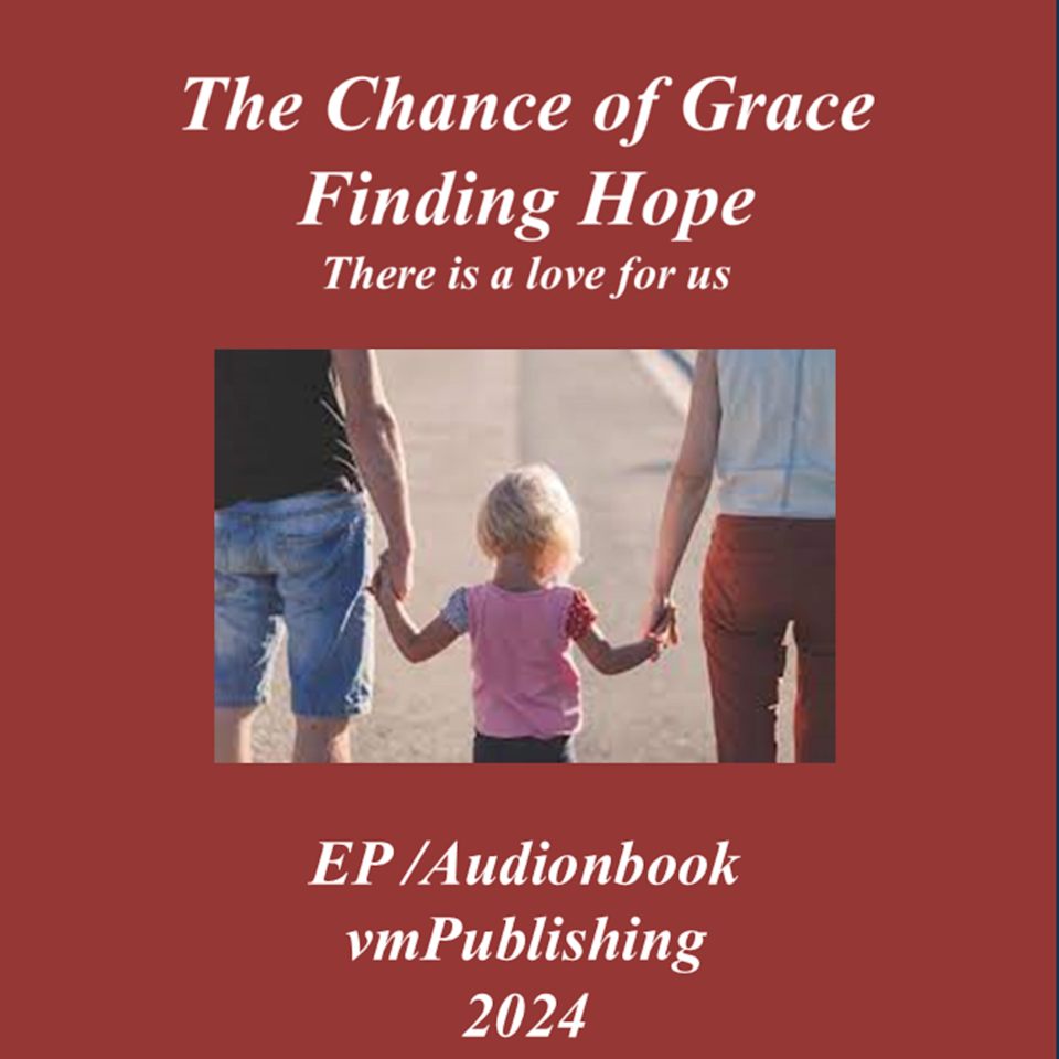 The Chance of Grace Finding Hope by r.e.joyce - Audiobook
