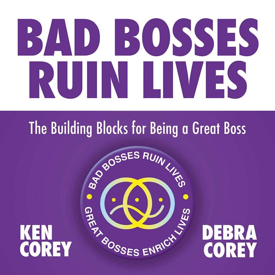 Bad Bosses Ruin Lives by Debra Corey & Ken Corey - Audiobook