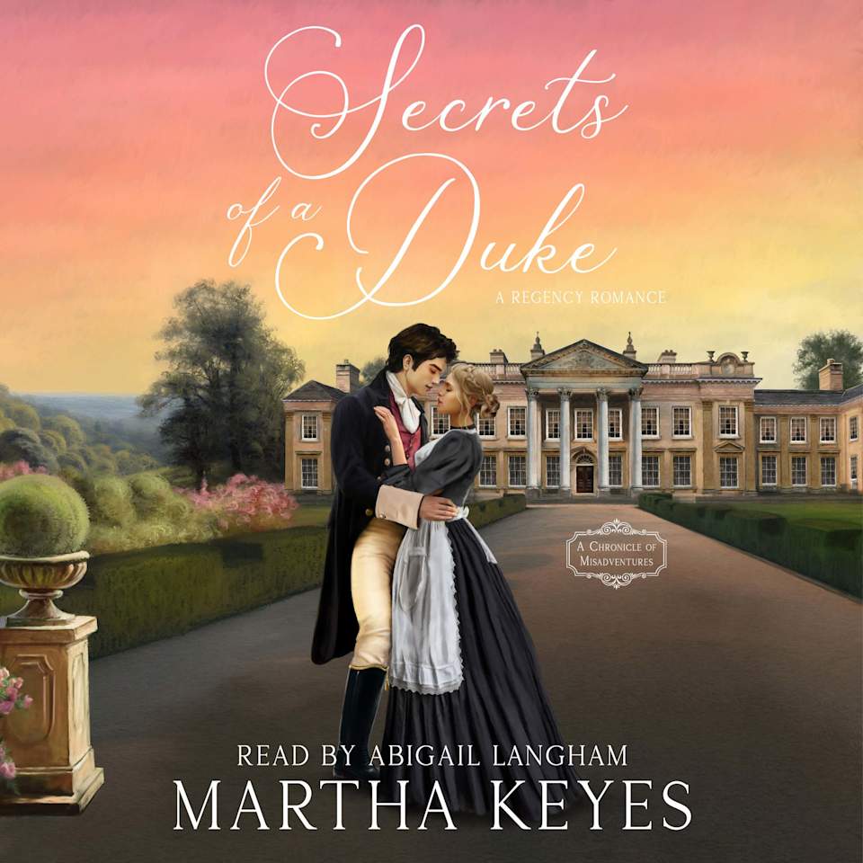Secrets of a Duke by Martha Keyes - Audiobook