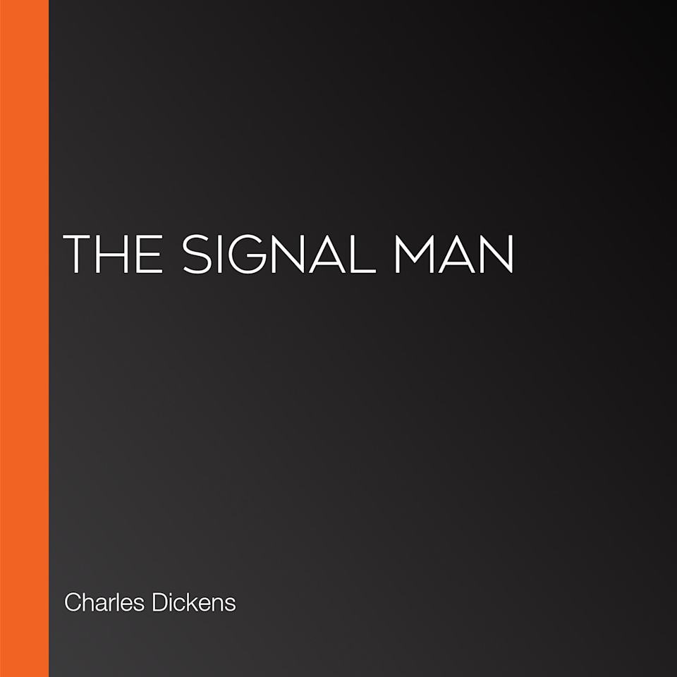 The Signal Man by Charles Dickens - Audiobook