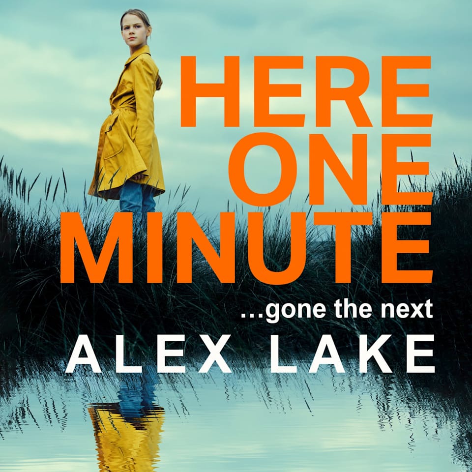 Here One Minute by Alex Lake - Audiobook