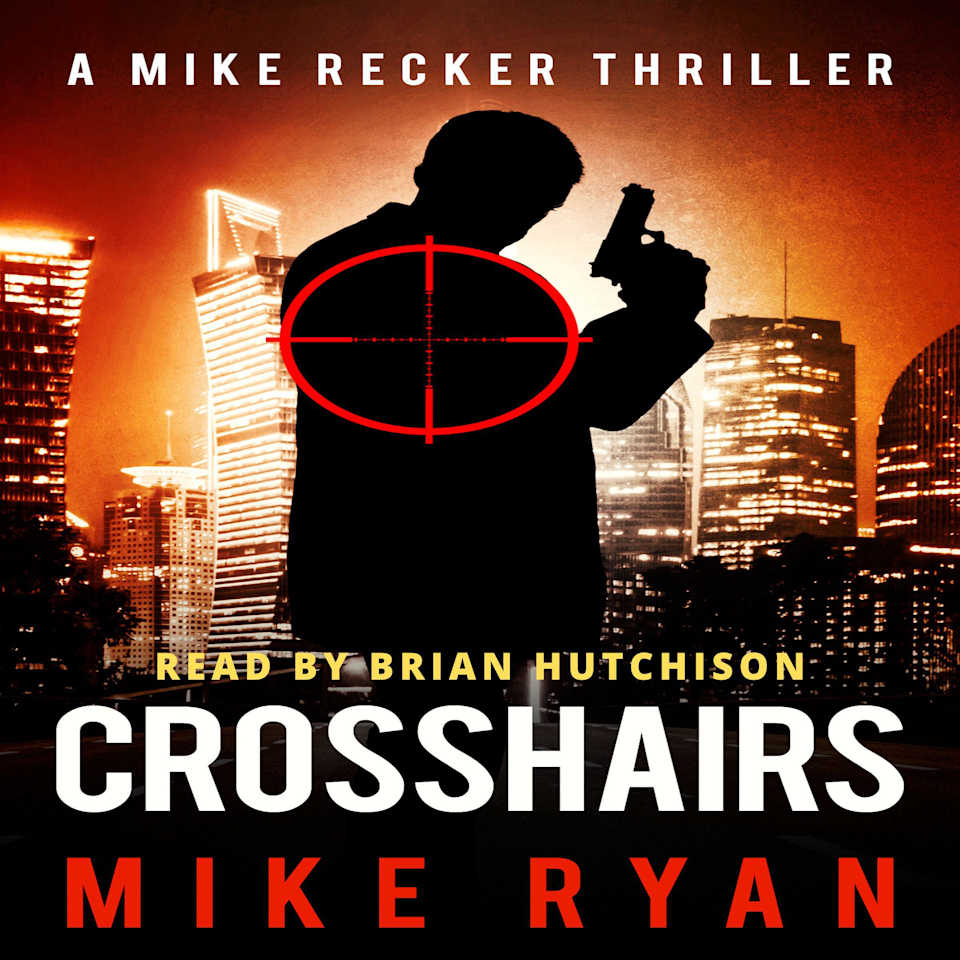 Crosshairs by Mike Ryan - Audiobook