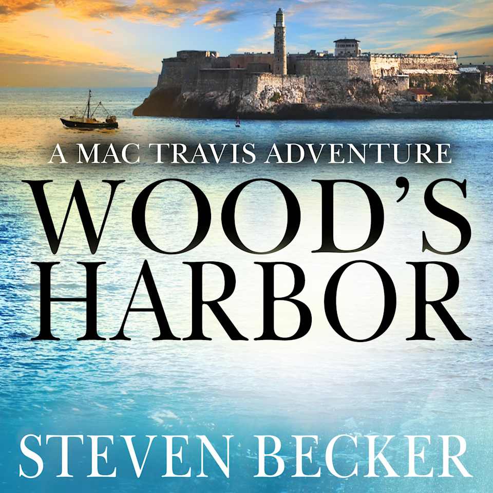 Wood's Harbor by Steven Becker - Audiobook