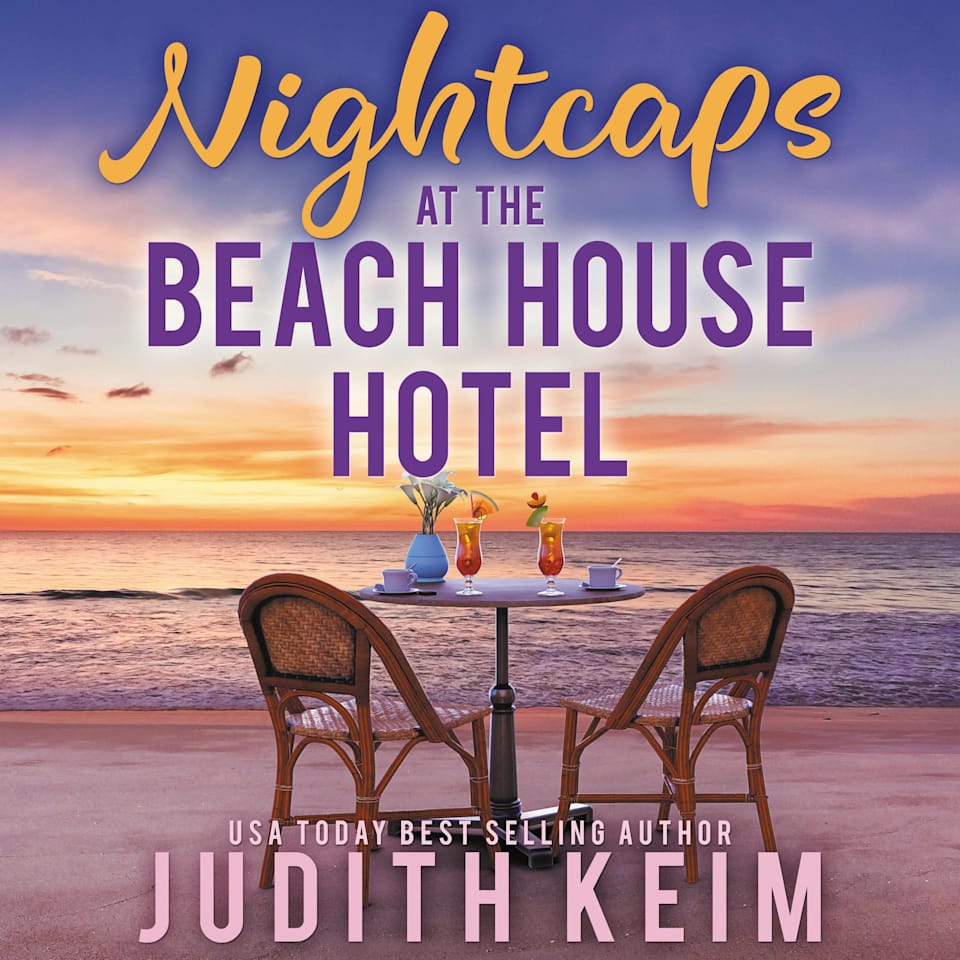 Nightcaps at the Beach House Hotel by Judith Keim - Audiobook