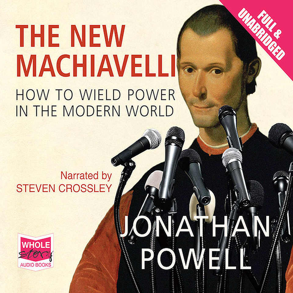 The New Machiavelli by Jonathan Powell - Audiobook