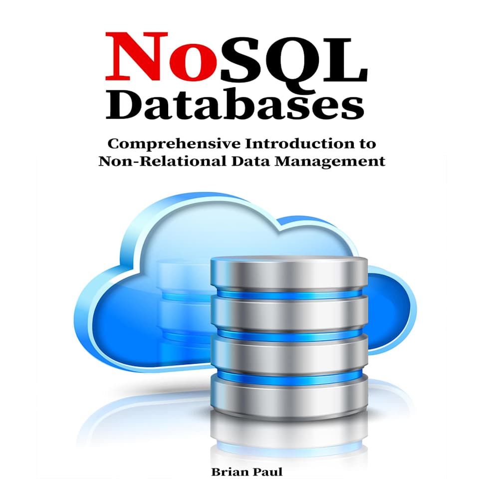 NoSQL Databases by Brian Paul - Audiobook