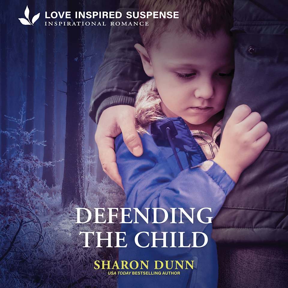 Defending the Child by Sharon Dunn - Audiobook