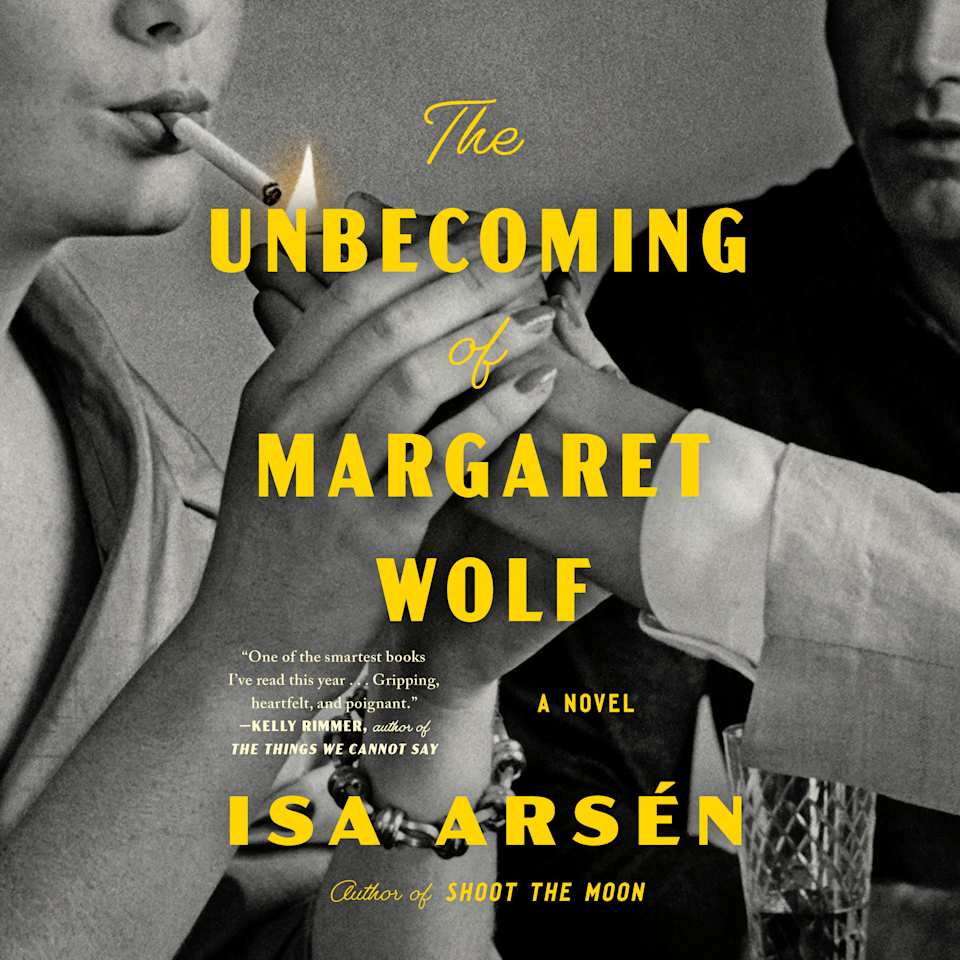 The Unbecoming of Margaret Wolf by Isa Arsen - Audiobook