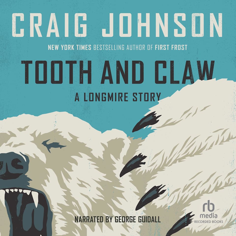 Tooth and Claw by Craig Johnson - Audiobook