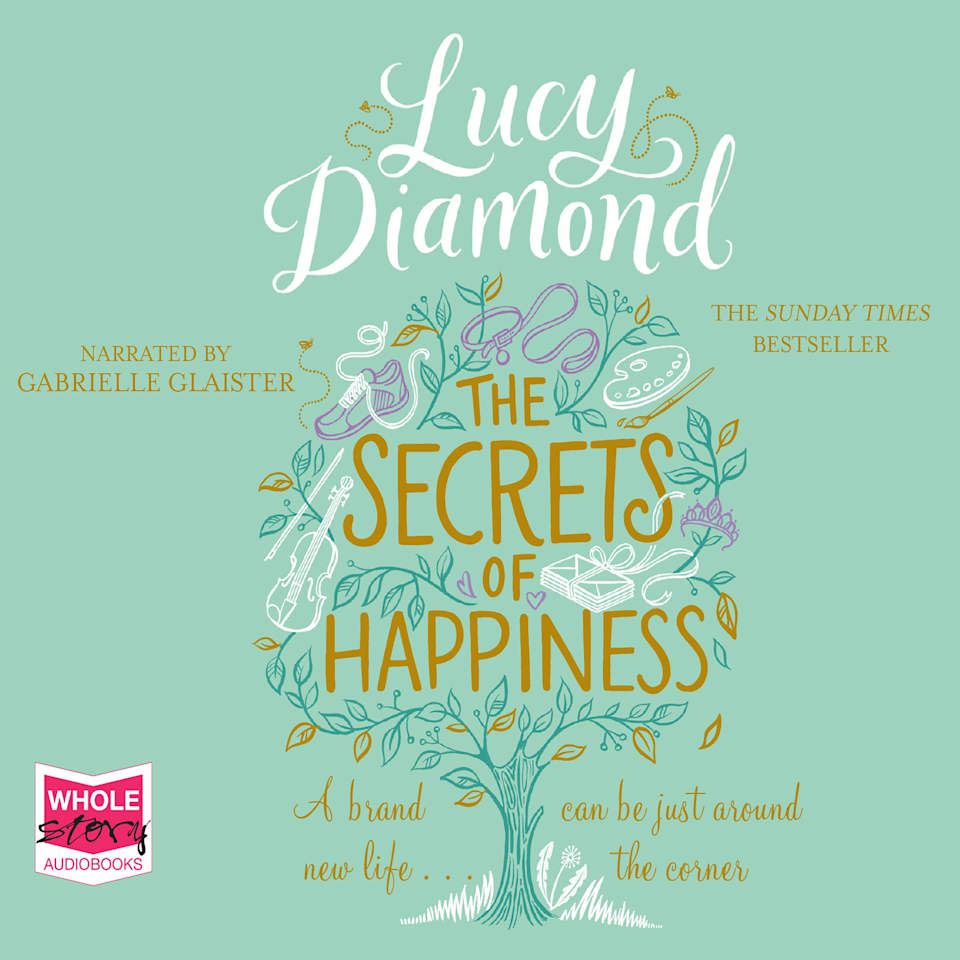 The Secrets of Happiness by Lucy Diamond - Audiobook
