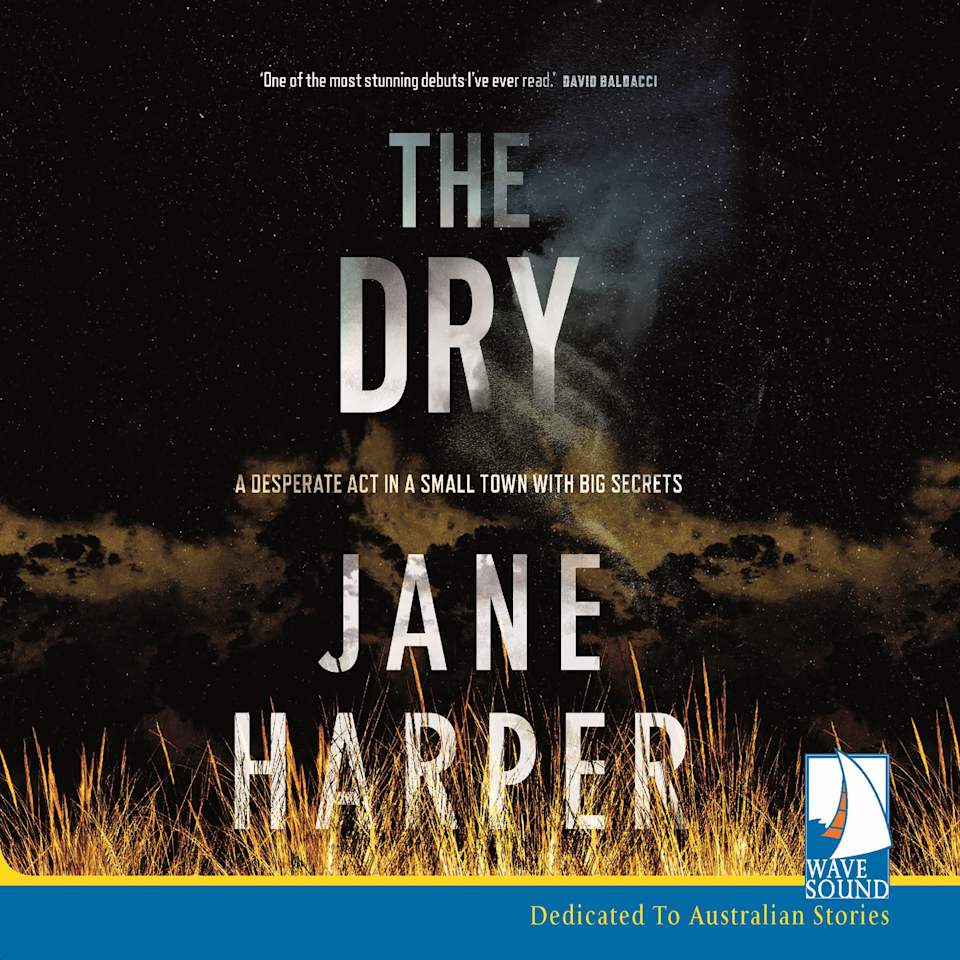 The Dry By Jane Harper Audiobook