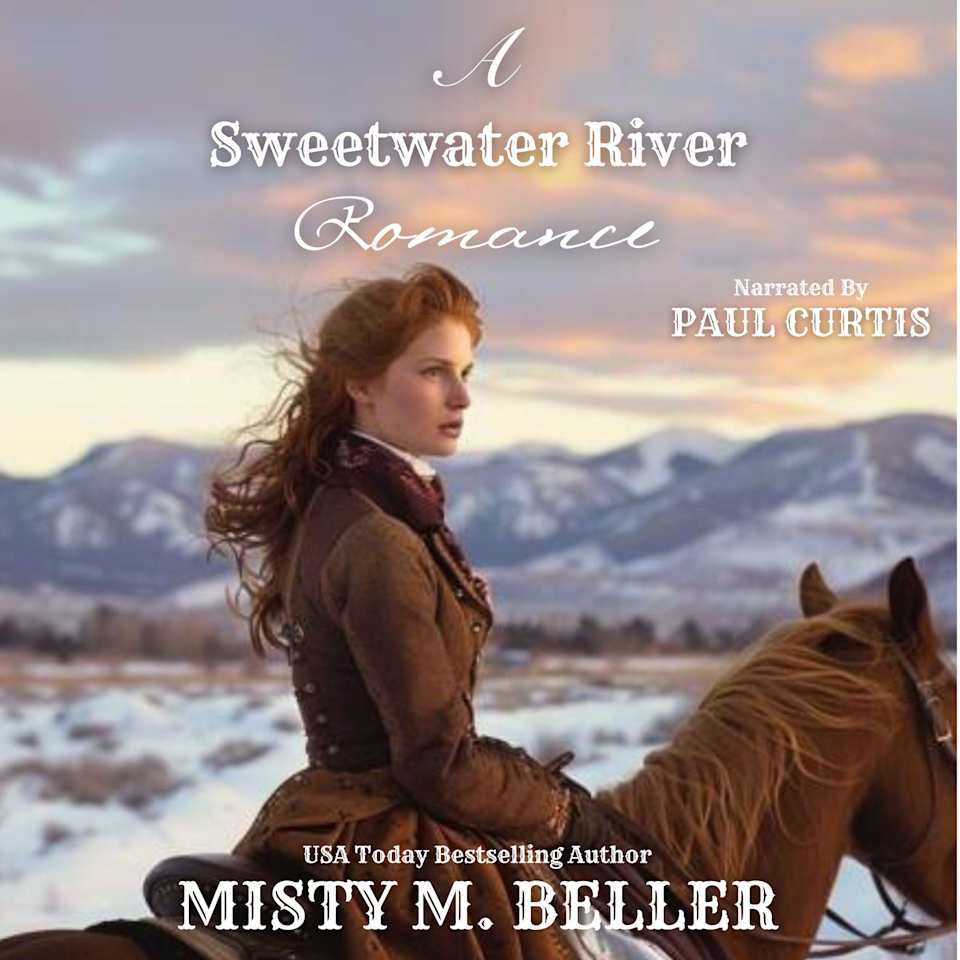 A Sweetwater River Romance by Misty M. Beller - Audiobook
