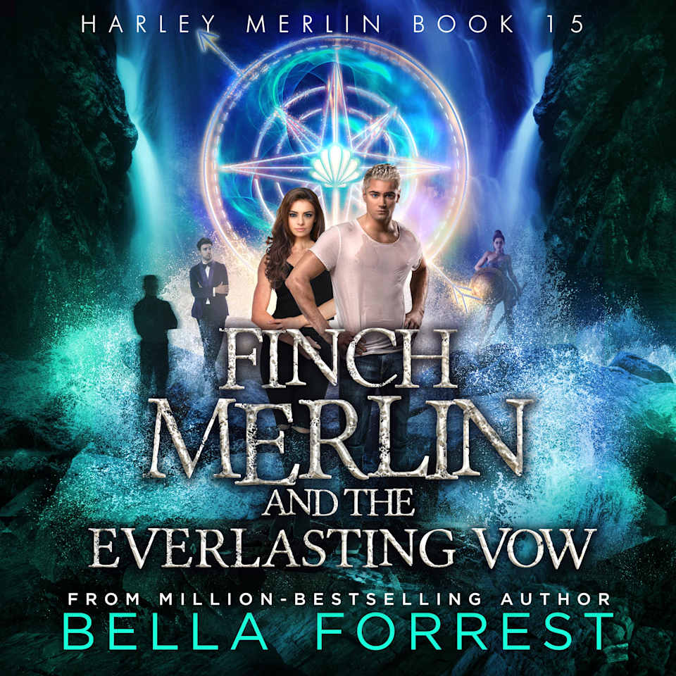 Harley Merlin: Finch Merlin and the Everlasting Vow by Bella Forrest ...
