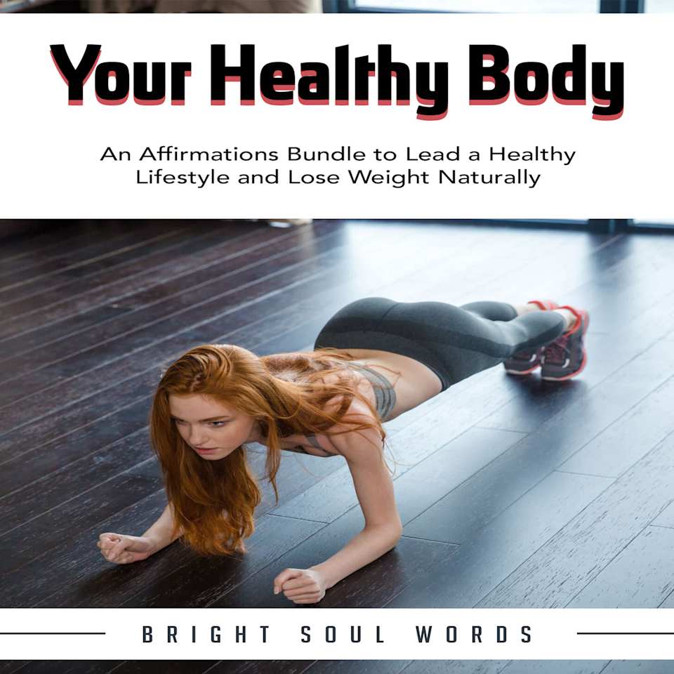 Your Healthy Body: An Affirmations Bundle to Lead a Healthy Lifestyle ...