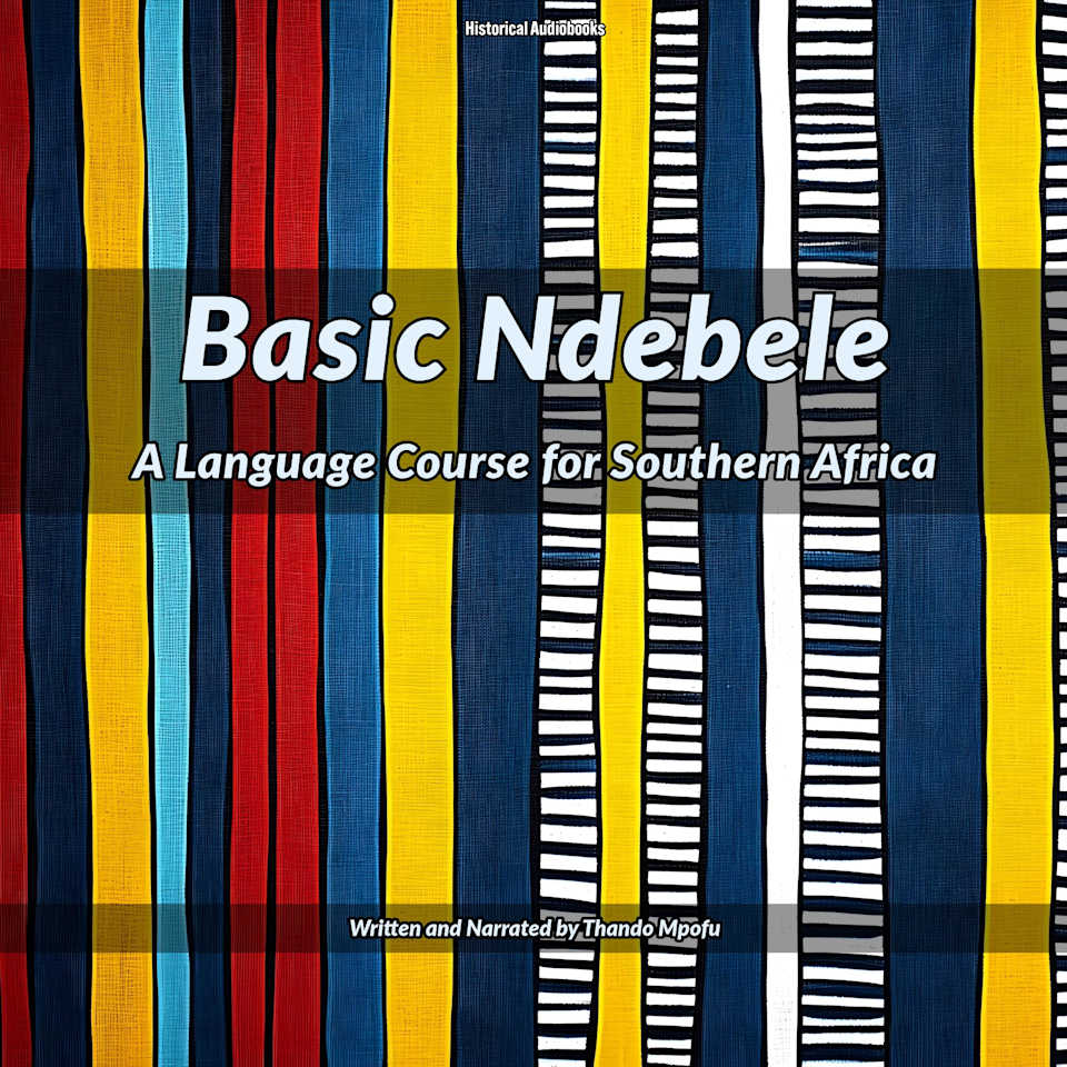 Basic Ndebele by Thando Mpofu - Audiobook