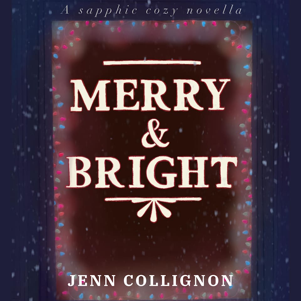 Merry and Bright by Jenn Collignon - Audiobook