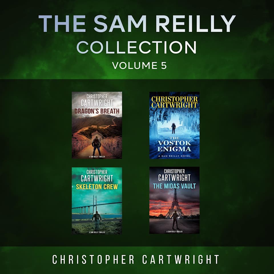 The Sam Reilly Collection Volume 5 by Christopher Cartwright - Audiobook