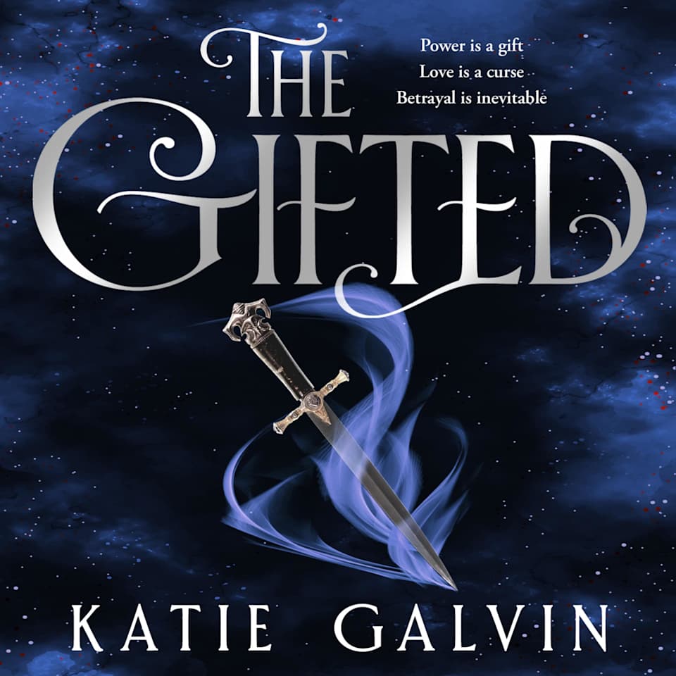 The Gifted (The Gifted, Book 1) by Katie Galvin - Audiobook