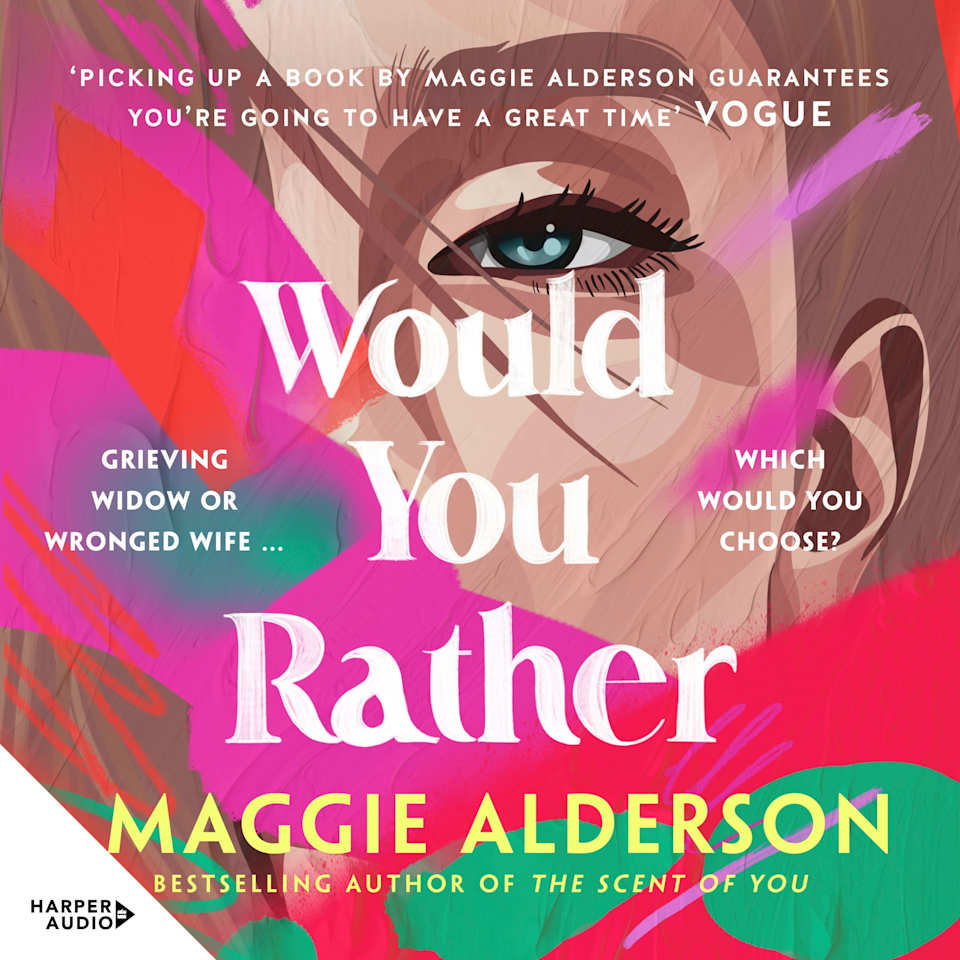 Would You Rather by Maggie Alderson - Audiobook