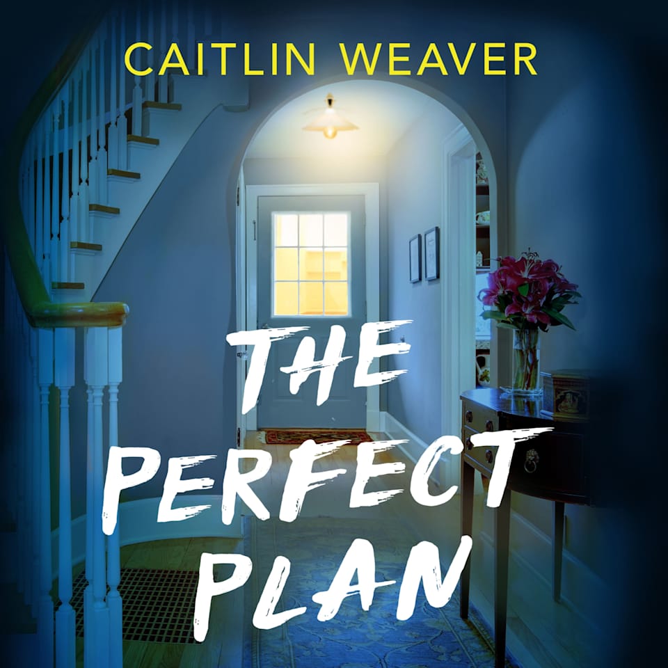 The Perfect Plan by Caitlin Weaver - Audiobook (No Subscription)