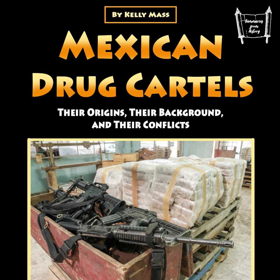 Mexican Drug Cartels by Kelly Mass - Audiobook