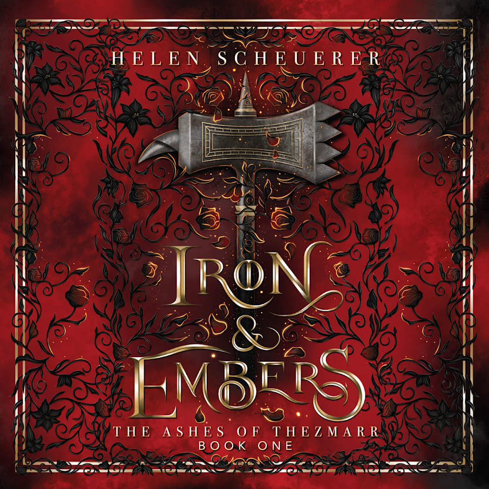 Iron & Embers by Helen Scheuerer - Audiobook