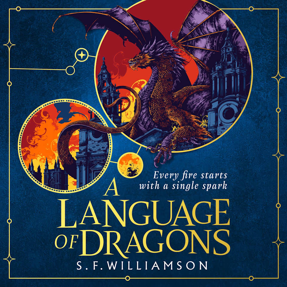 A Language of Dragons (A Language of Dragons, Book 1) by S. F ...