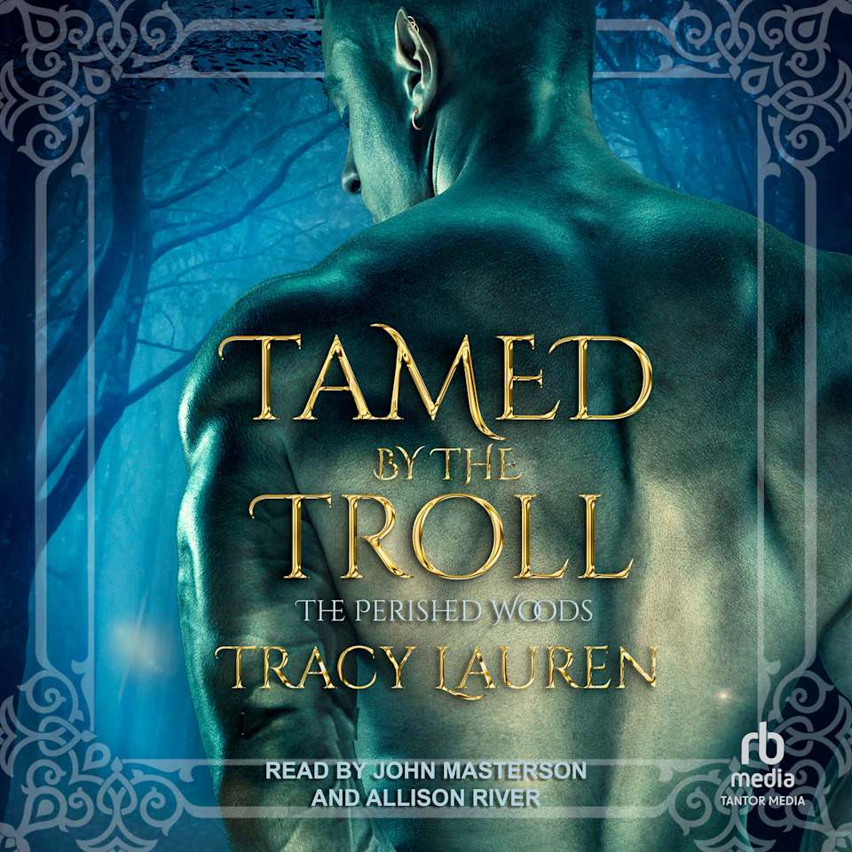 Tamed by the Troll by Tracy Lauren - Audiobook