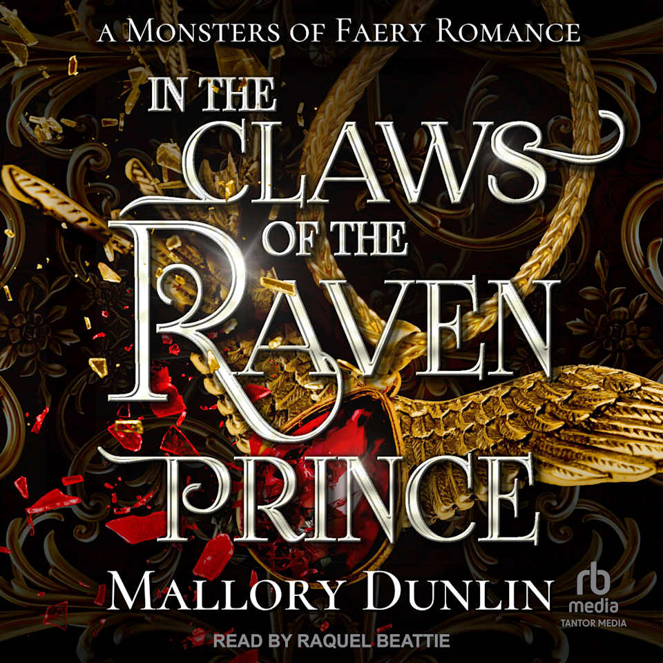 In the Claws of the Raven Prince by Mallory Dunlin - Audiobook