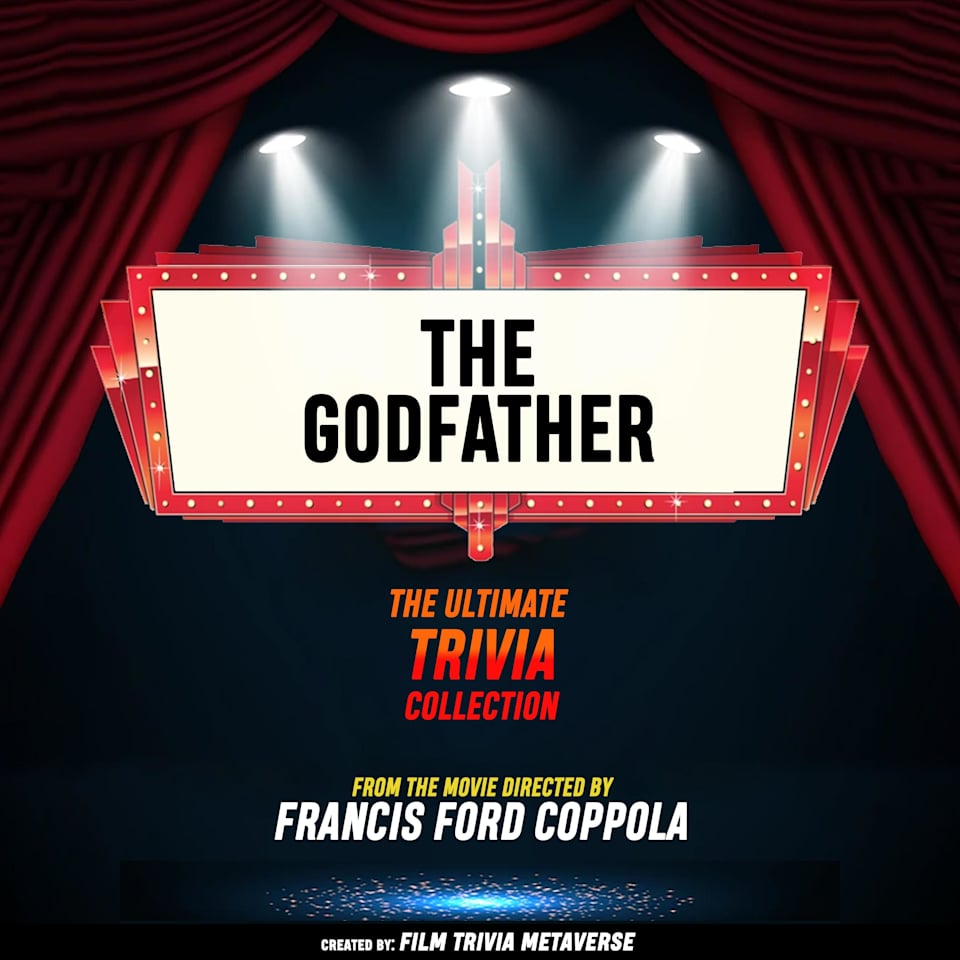 The Godfather - The Ultimate Trivia Collection by Film Trivia Metaverse ...