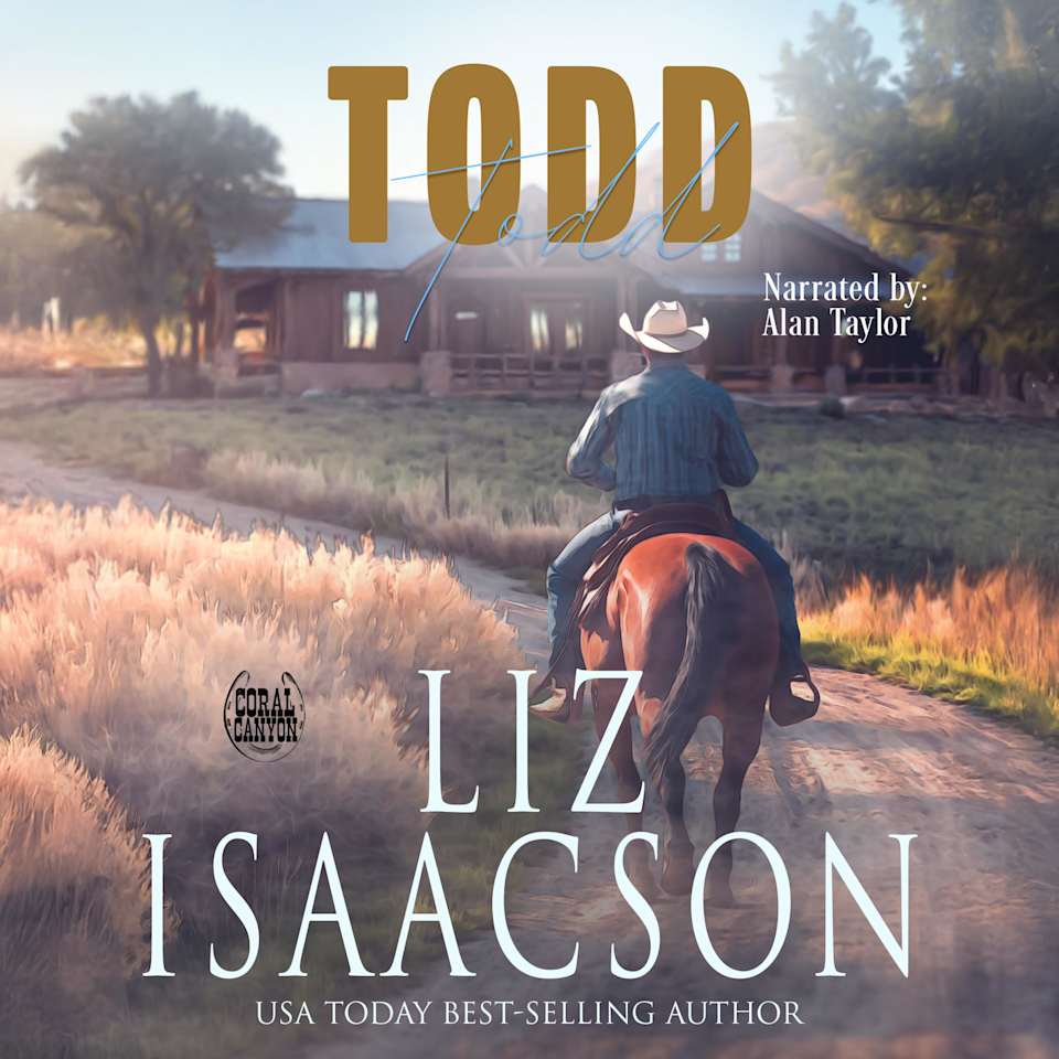 Todd by Liz Isaacson - Audiobook