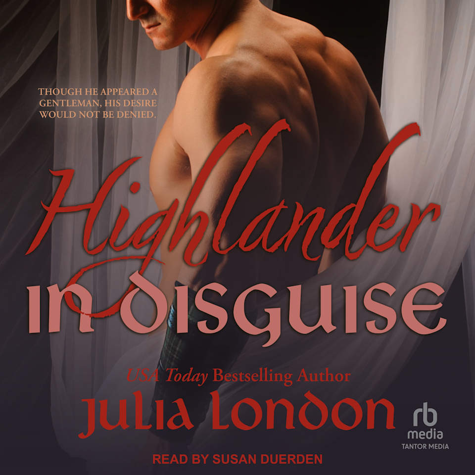 Highlander in Disguise by Julia London - Audiobook