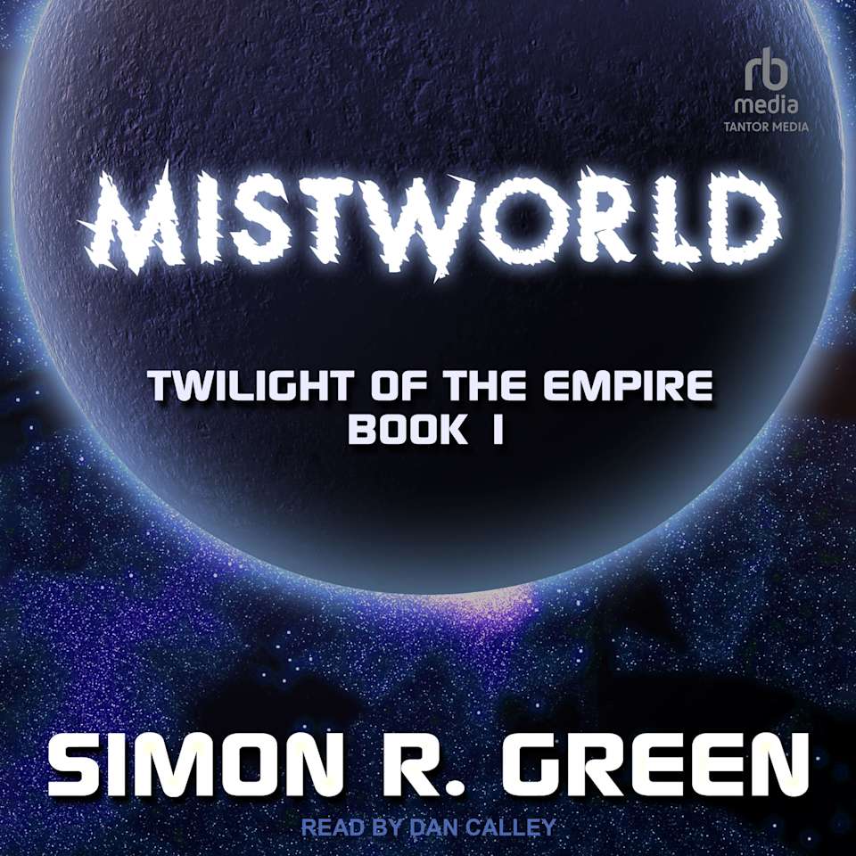 Mistworld by Simon R. Green - Audiobook