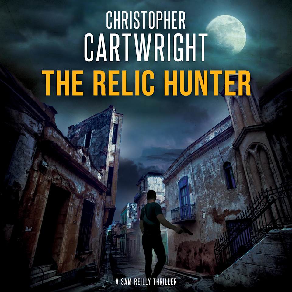 The Relic Hunter by Christopher Cartwright - Audiobook