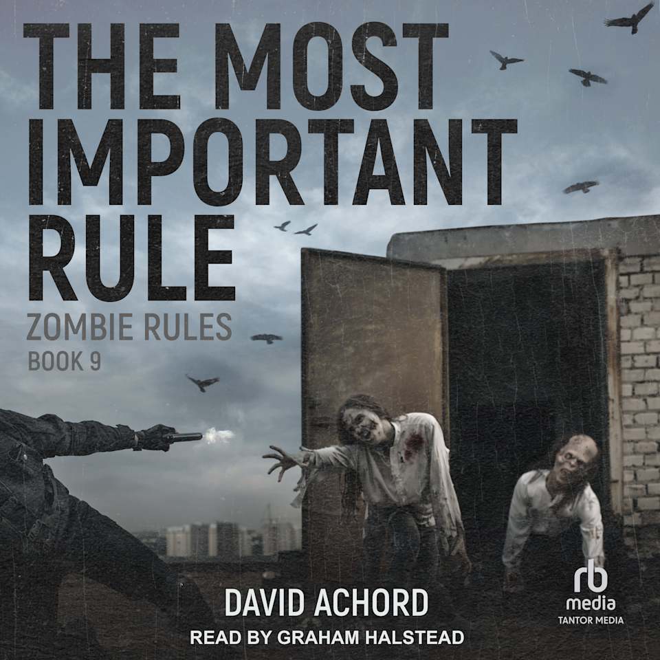 The Most Important Rule by David Achord - Audiobook