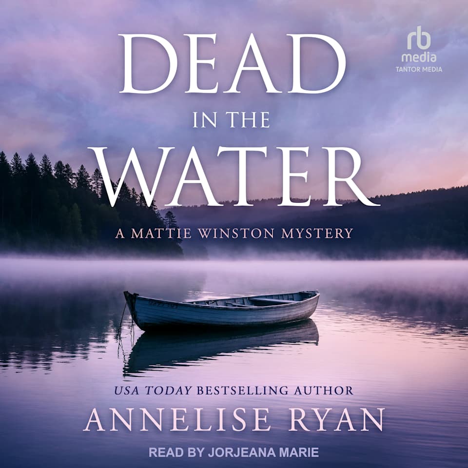 Dead in the Water by Annelise Ryan - Audiobook