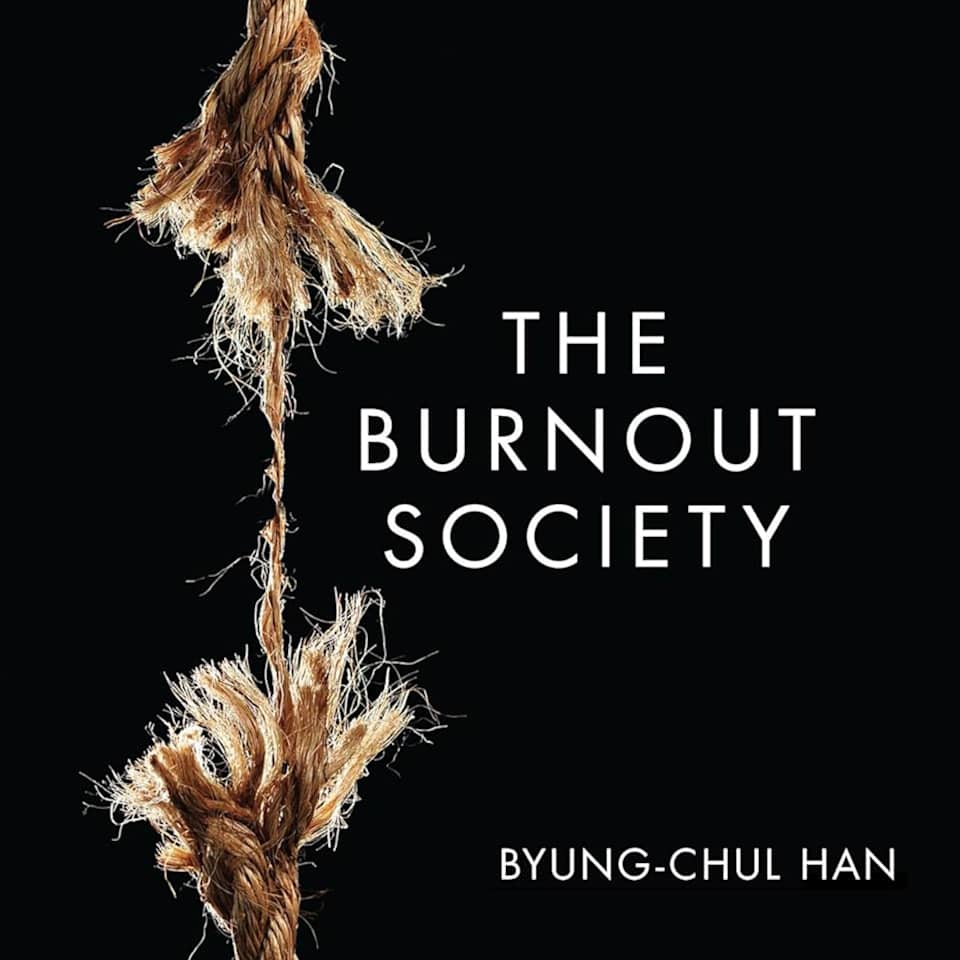 The Burnout Society by Byung-Chul Han & Erik Butler - Audiobook