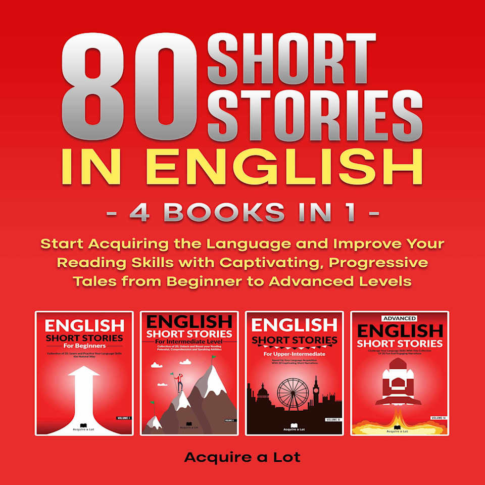80 Short Stories in English - 4 Books in 1 by Acquire A Lot - Audiobook