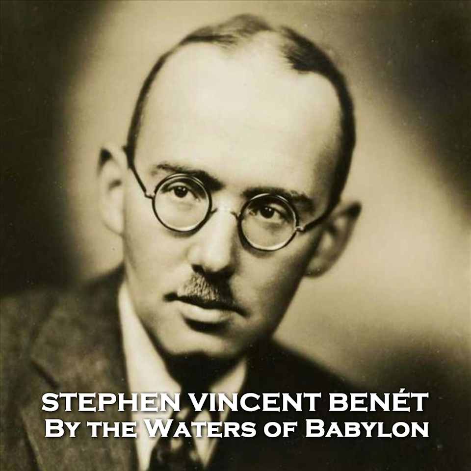 By the Waters of Babylon by Stephen Vincent Benét - Audiobook