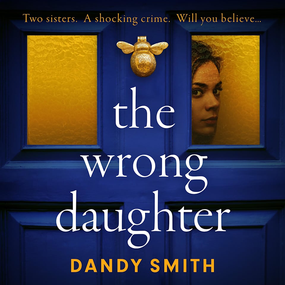 The Wrong Daughter by Dandy Smith - Audiobook