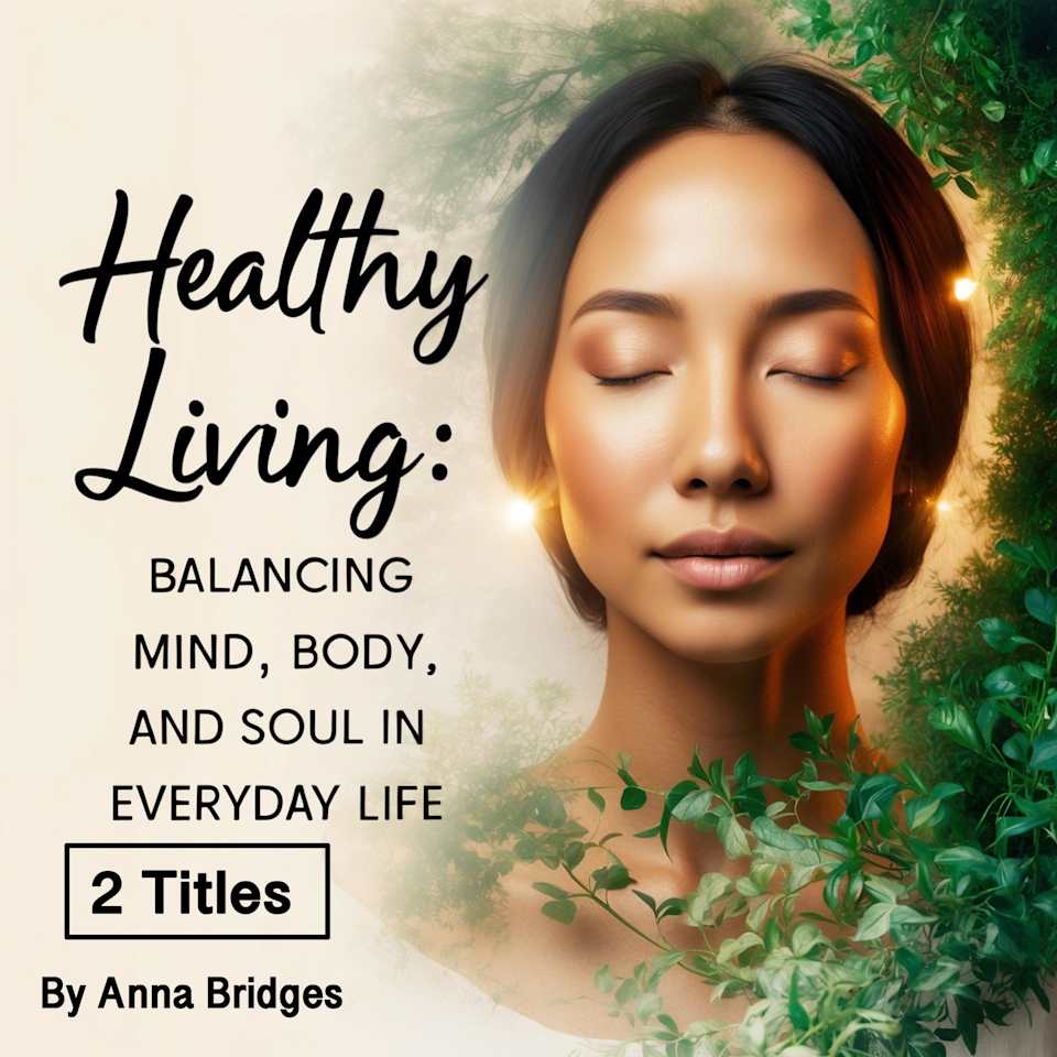 Healthy Living by Anna Bridges - Audiobook