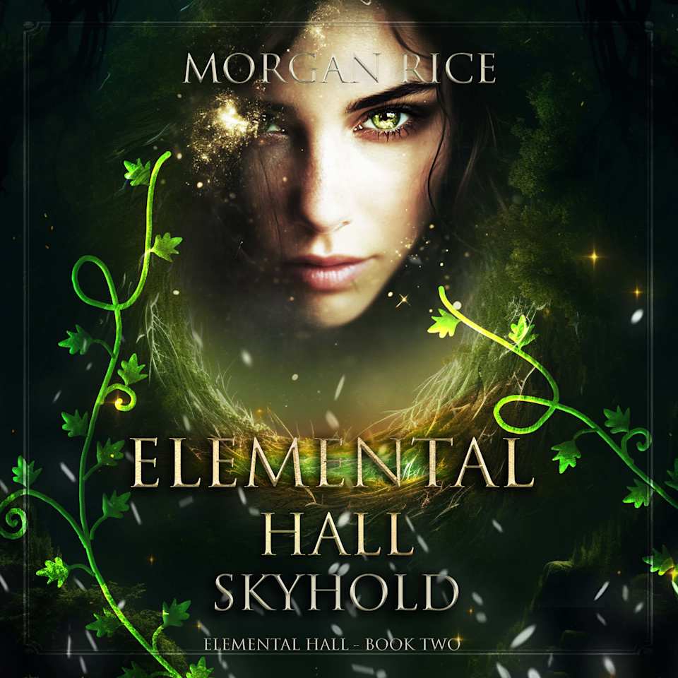 Skyhold (Elemental Hall—Book Two) by Morgan Rice - Audiobook