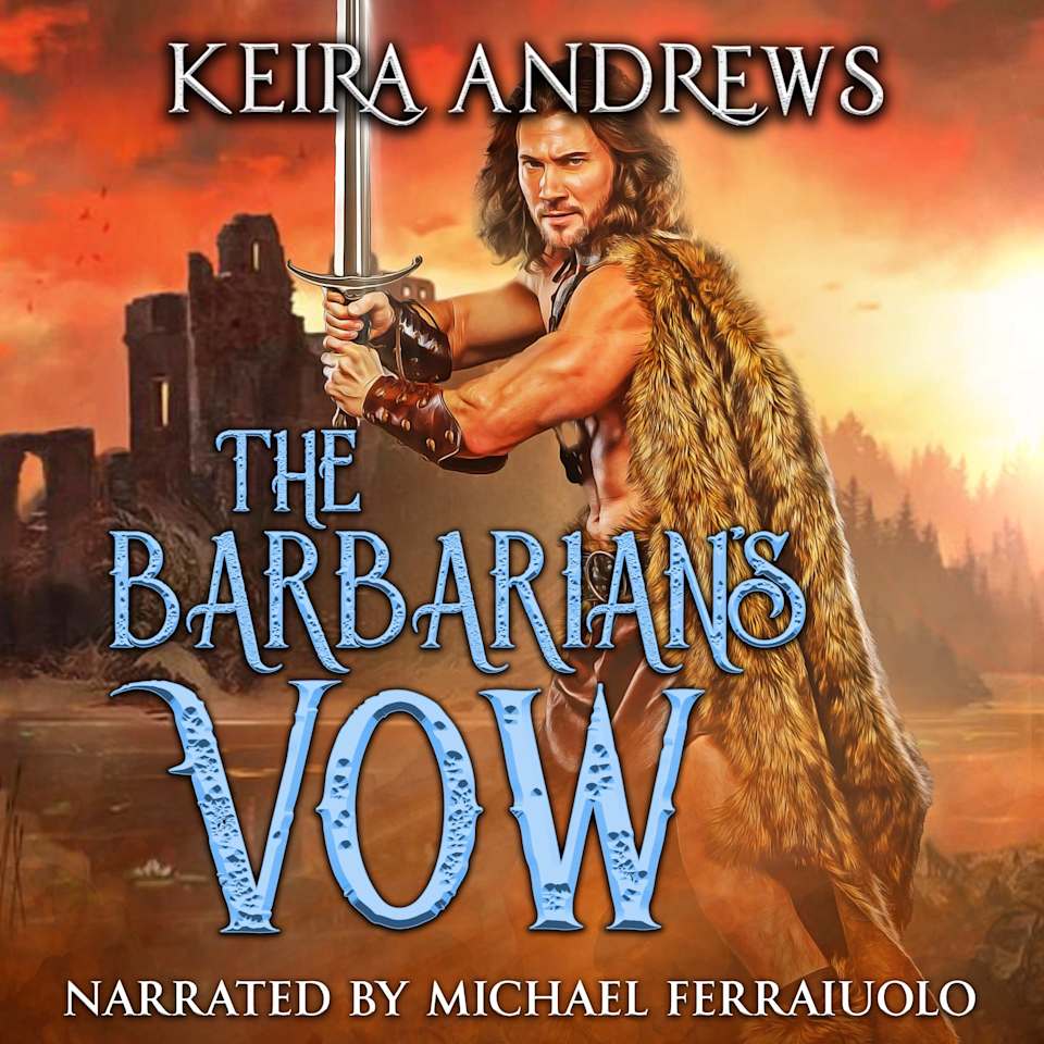 The Barbarian's Vow by Keira Andrews - Audiobook
