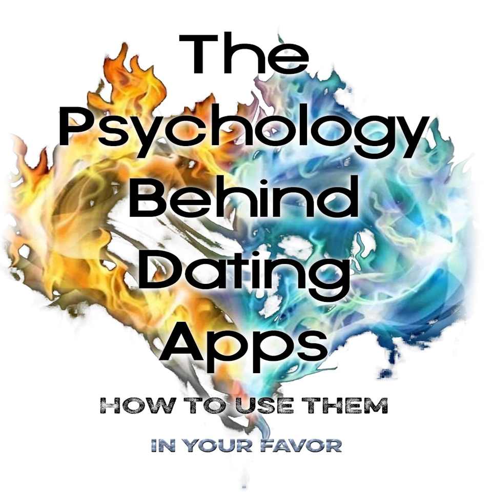The Psychology Behind Dating Apps by Jose Villafan - Audiobook