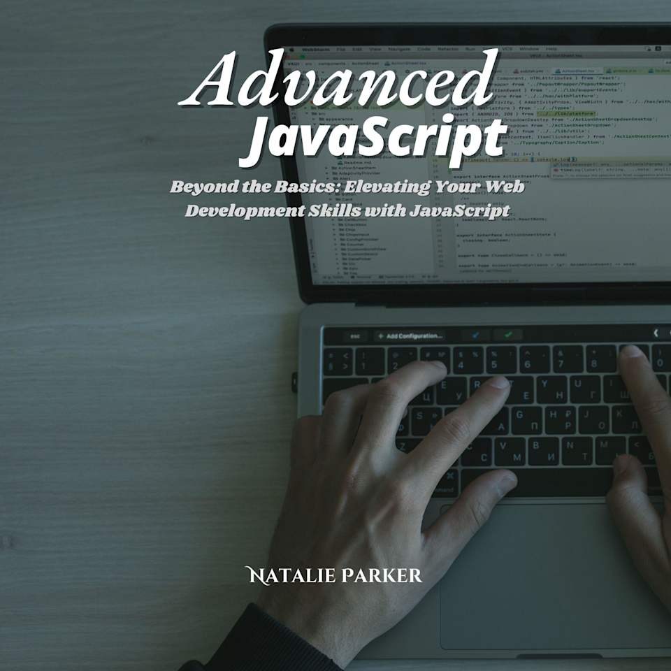 Advanced JavaScript by Natalie Parker - Audiobook
