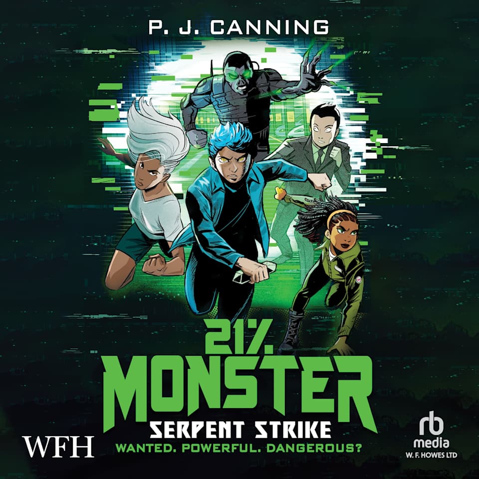 21% Monster: Serpent Strike by P.J. Canning - Audiobook